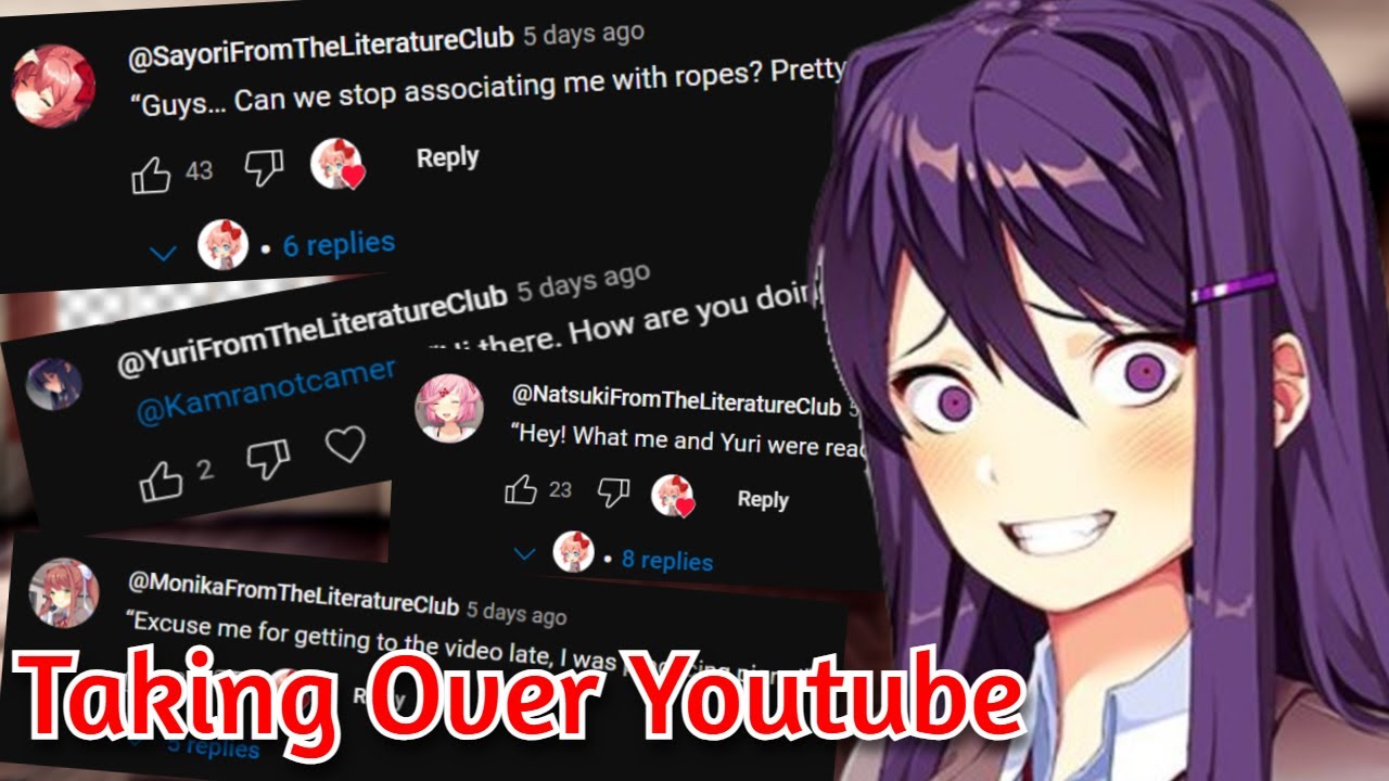 Doki Doki Literature Club is Taking Over Youtube Comments - YouTube