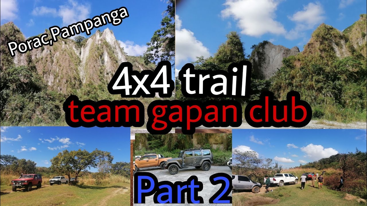 4x4 trail-team gapan club Part 2 | Porac,Pampanga | MRA DIARIES - YouTube