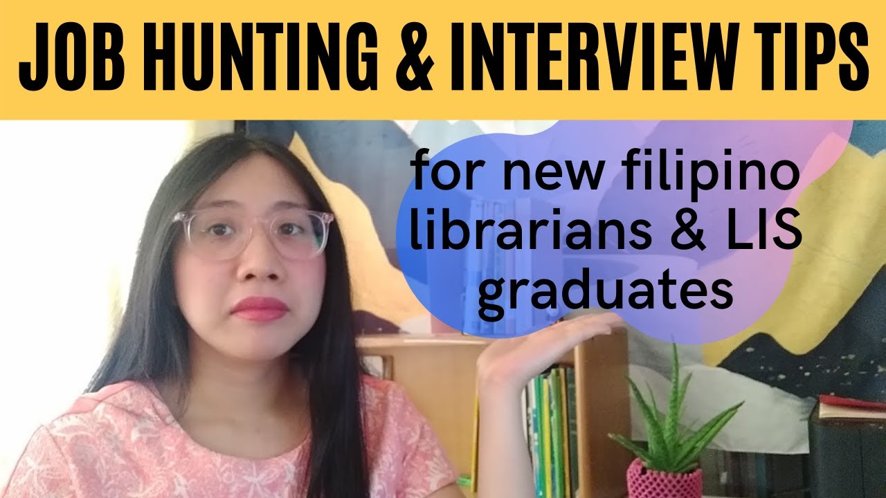 JOB HUNTING & INTERVIEW TIPS for Librarians and BLIS / MLIS fresh ...