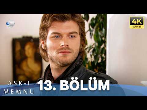 Aşk-ı Memnu 13. Bölüm | 4K