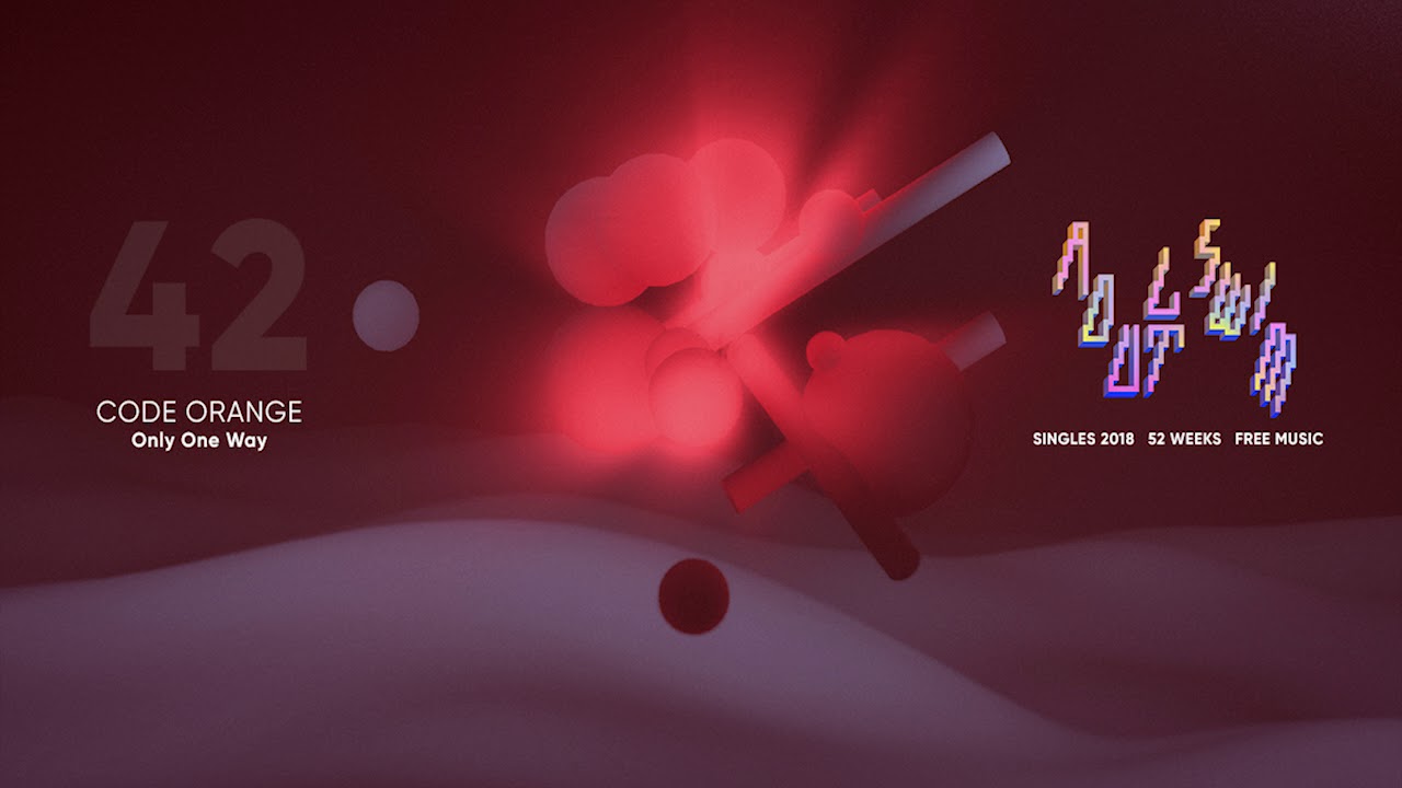 Code Orange “Only One Way" | Adult Swim Singles 2017 - YouTube