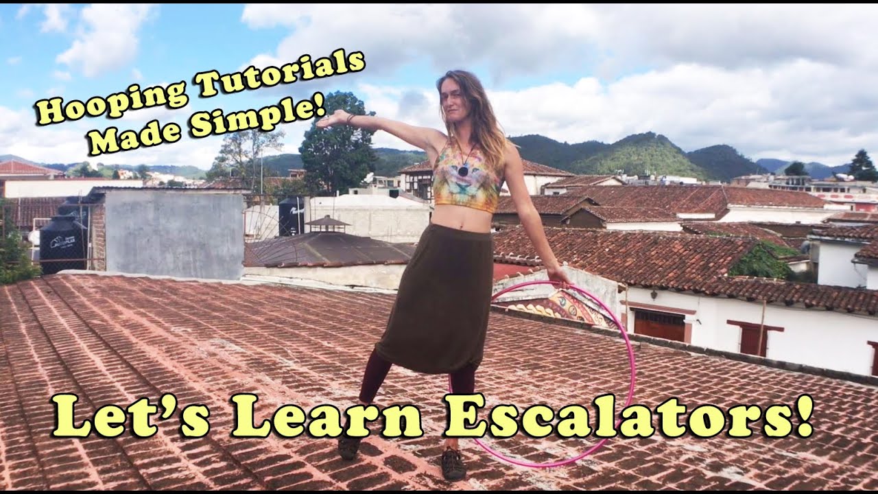 Hooping Escalators Tutorial - Transitional Hooping Moves - YouTube