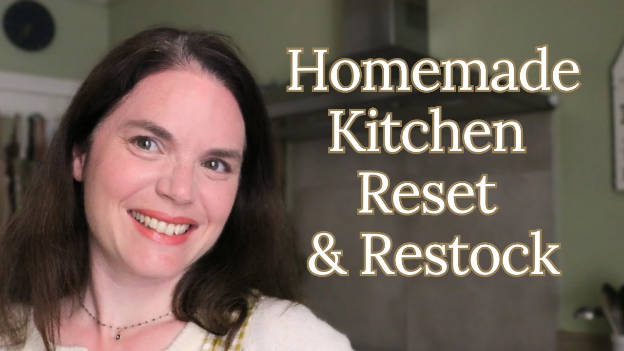 Monday Reset | From Scratch Kitchen Restock - YouTube