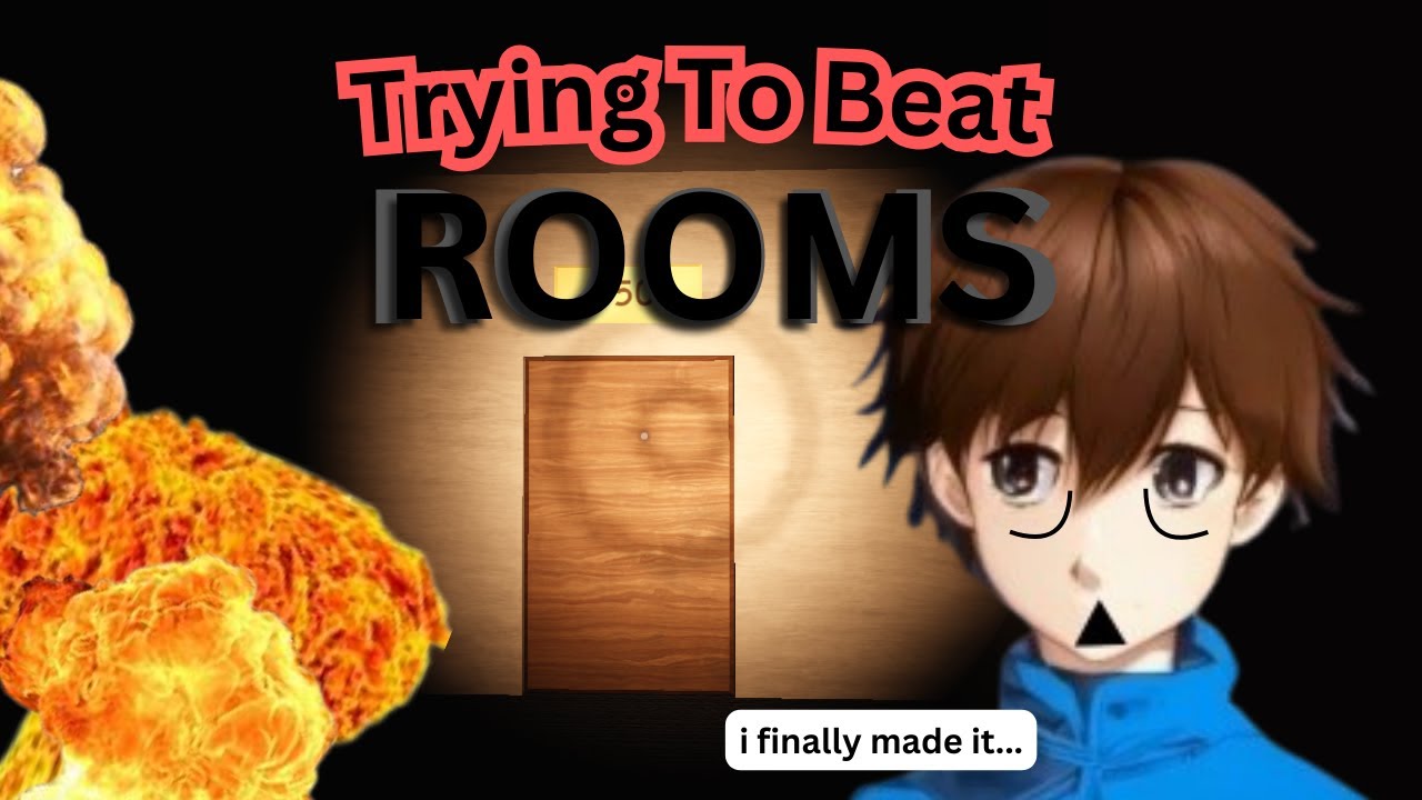 TRYING TO BEAT ROOMS! (i still failed) - YouTube