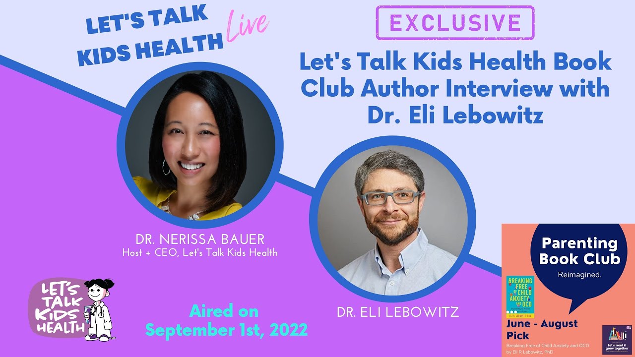 Exclusive Author Interview with Dr. Eli Lebowitz: Breaking Free from ...