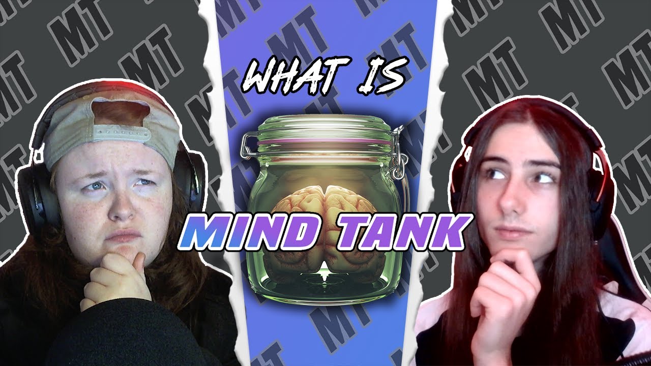 What Is Mind Tank? - YouTube