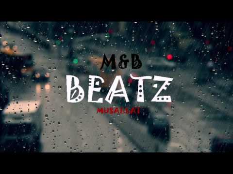 Gelme be kadın (Melankolik Beat) M&B