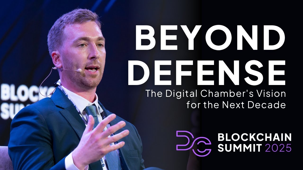 DC Blockchain Summit 2025: Beyond Defense: Digital Chambers Vision for ...