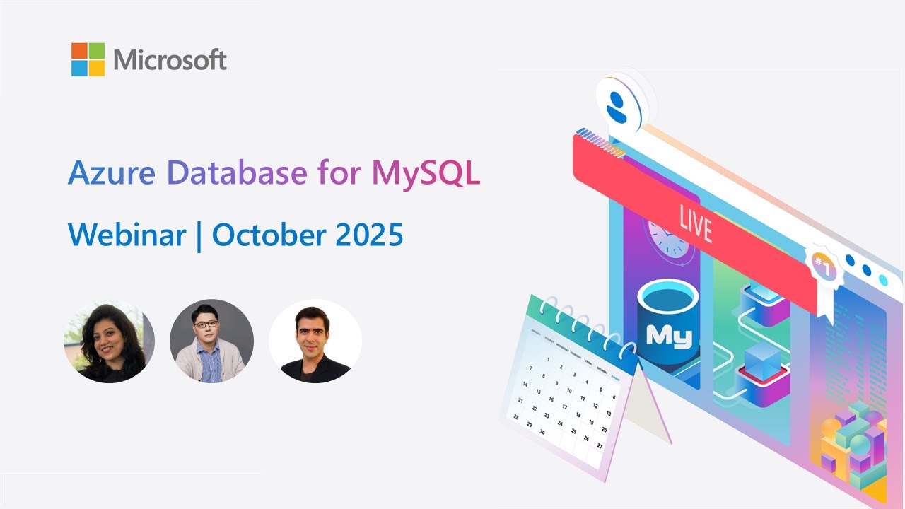 Azure Database for MySQL - Monthly Webinar (Oct 2025) - YouTube