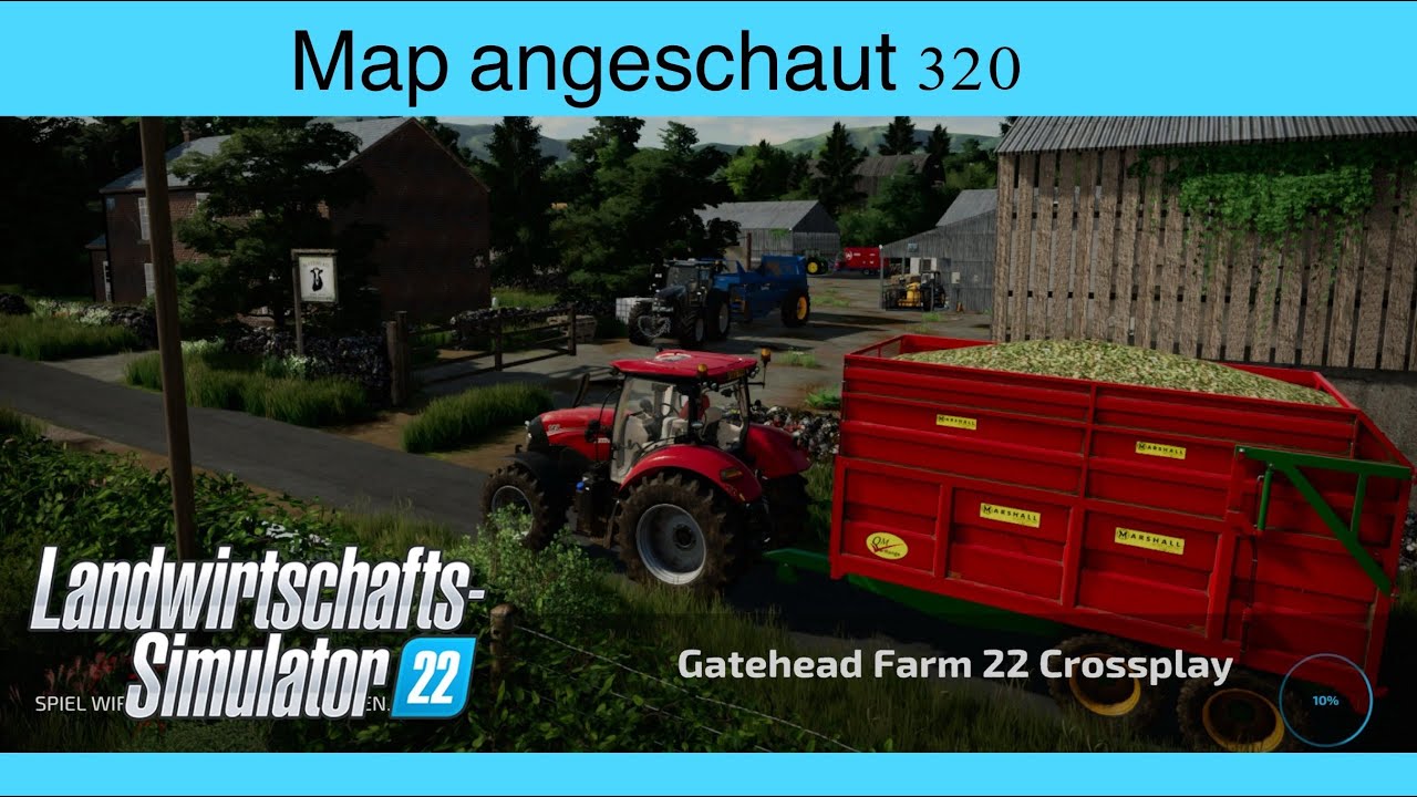 LS22 | Map angeschaut #320 - Gatehead Farm 22 Crossplay | Konsolen ...