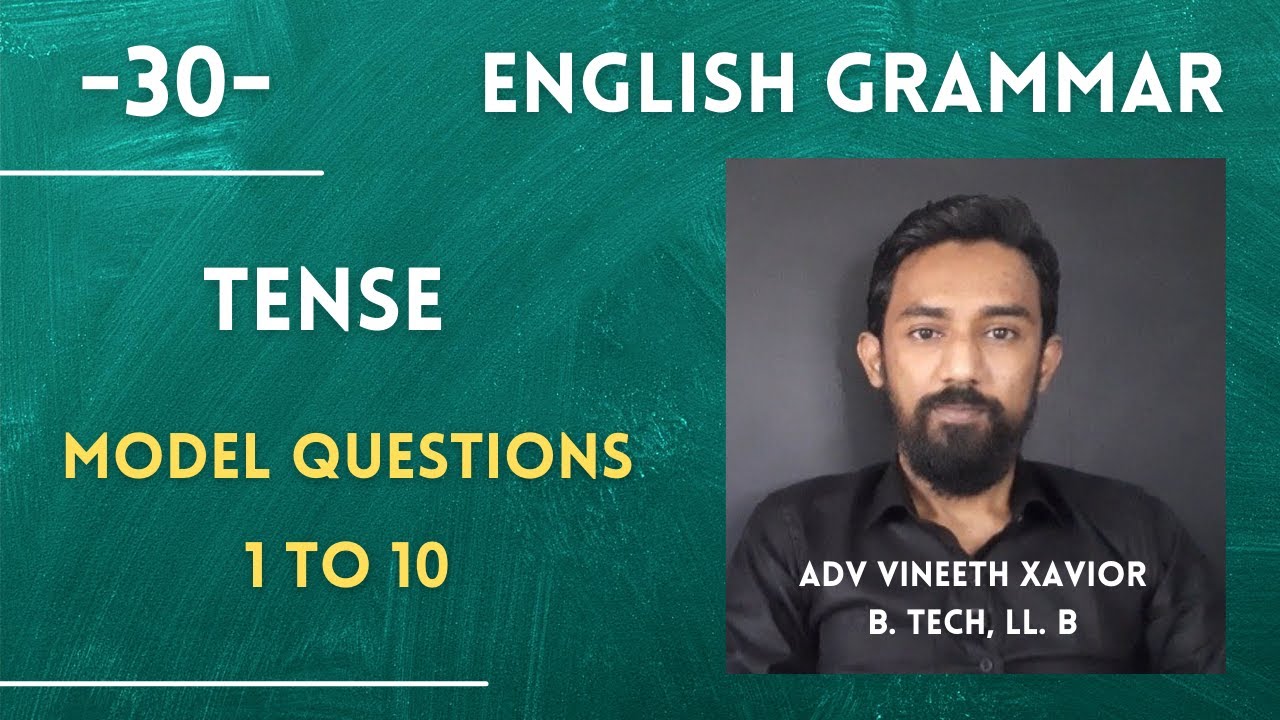 English Grammar - 30 (Tense Model Questions 1 to 10) - YouTube