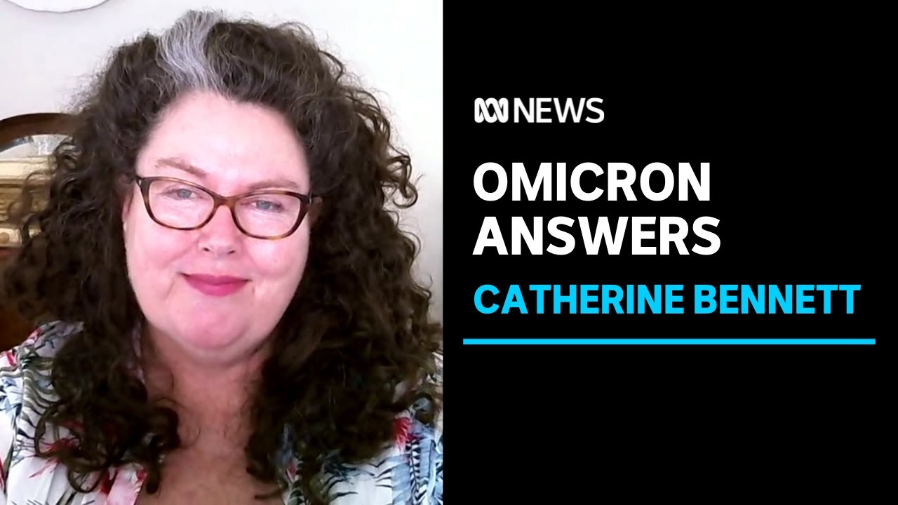 Chair of Epidemiology answers your key Omicron questions | ABC News ...