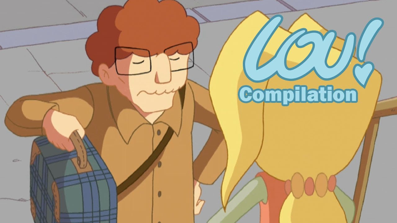 Lou! Compilation 👵 👜 *Mamie débarque!* de 1h HD Officiel Dessin animé ...
