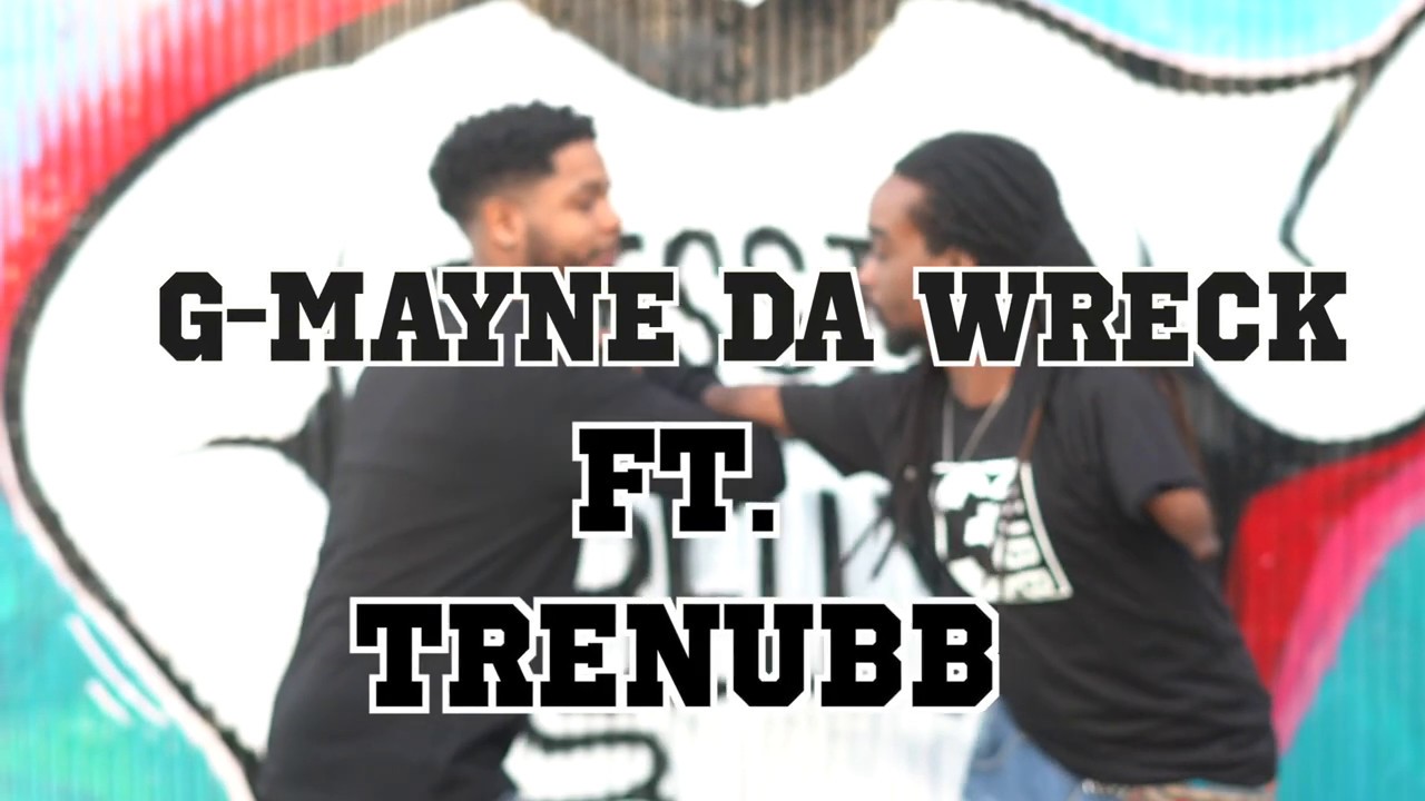 Salute - G-Mayne Da Wreck Ft. TreNuBB - YouTube
