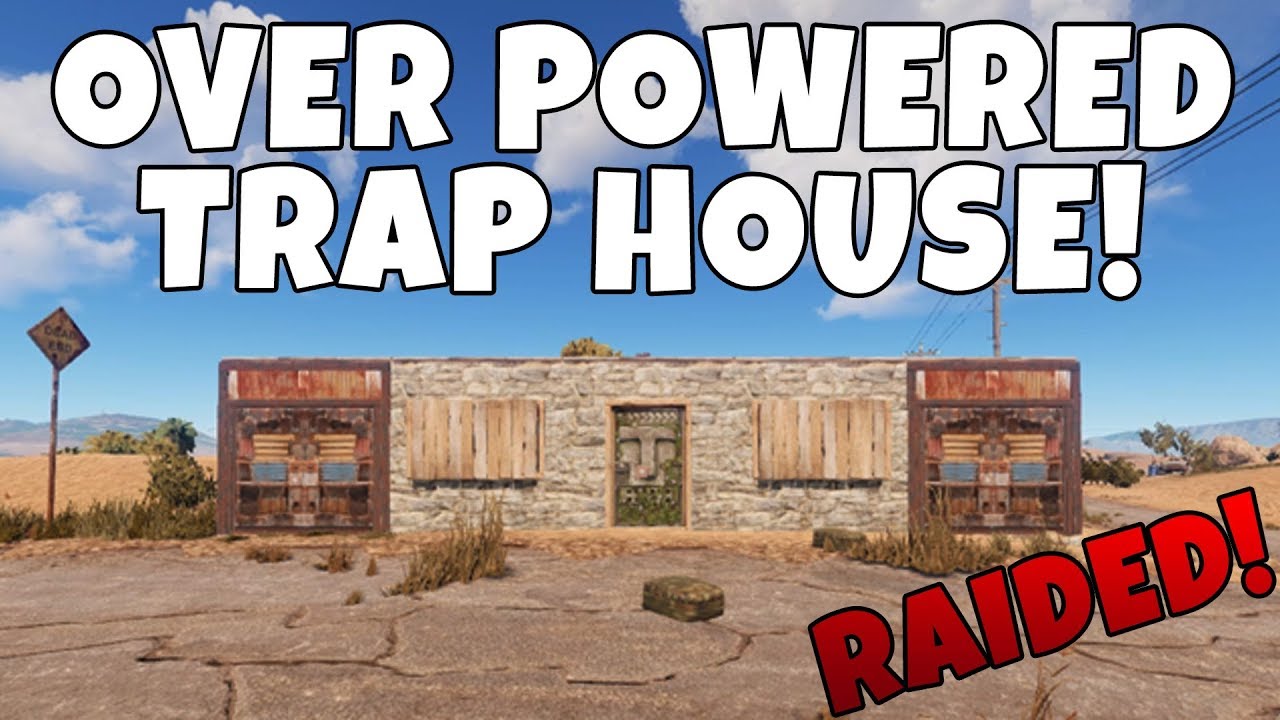 RUST | THE OVERPOWERED TRAP HOUSE! - YouTube