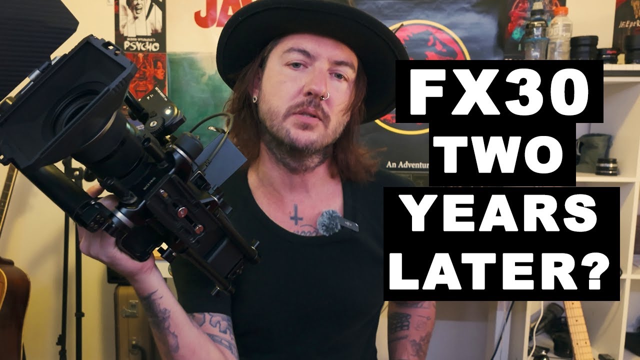 Is the Sony FX30 Still Worth It in 2024? | Full Review & Comparison ...