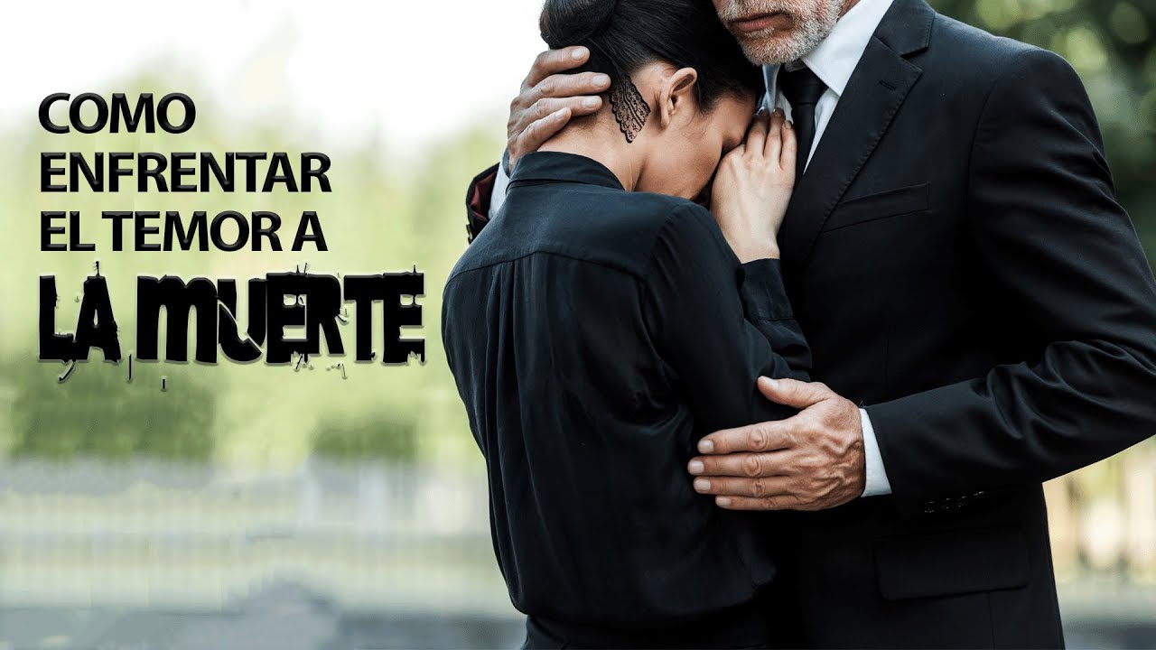 Cómo Enfrentar el Temor a la Muerte | Pastor Marco Antonio Sanchez ...