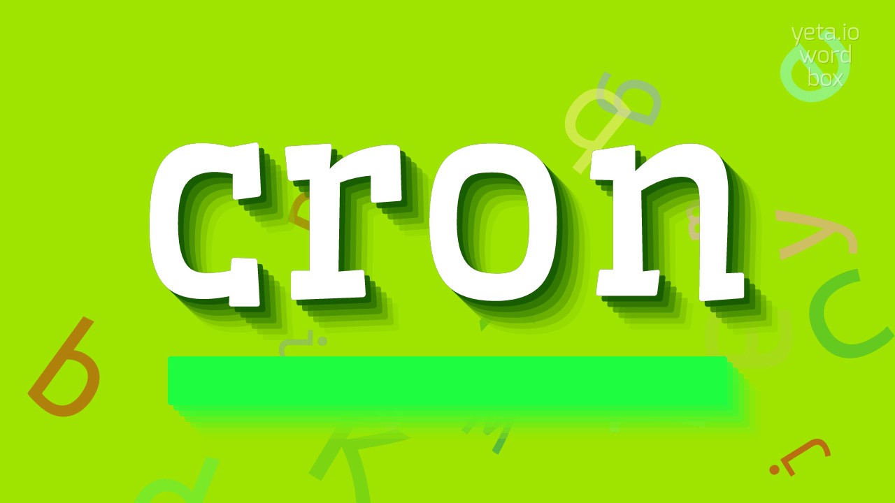 How to say "cron"! (High Quality Voices) - YouTube