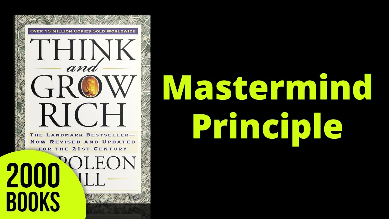Mastermind Principle | Think and Grow Rich - Napoleon Hill - YouTube