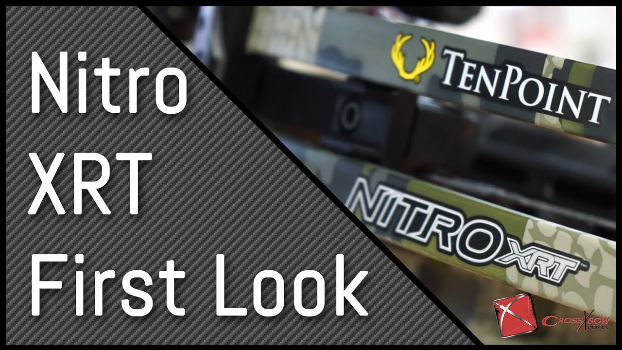 First Look - Ten Point 2019 Nitro XRT - YouTube