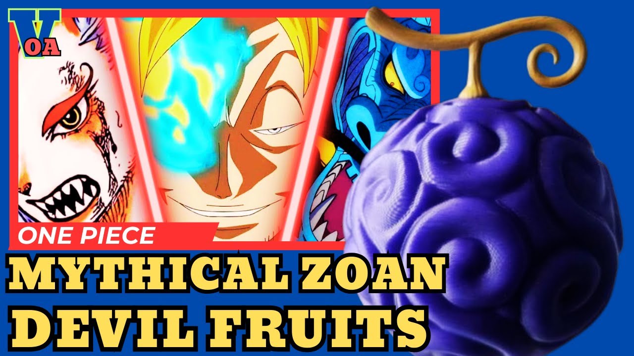 All Mythical Zoan Devil Fruits and Their Powers Explained - YouTube