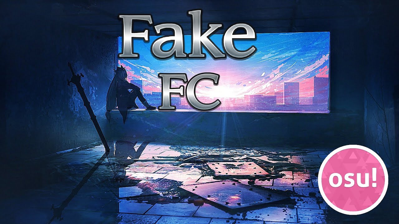 osu! | Fake FC - YouTube