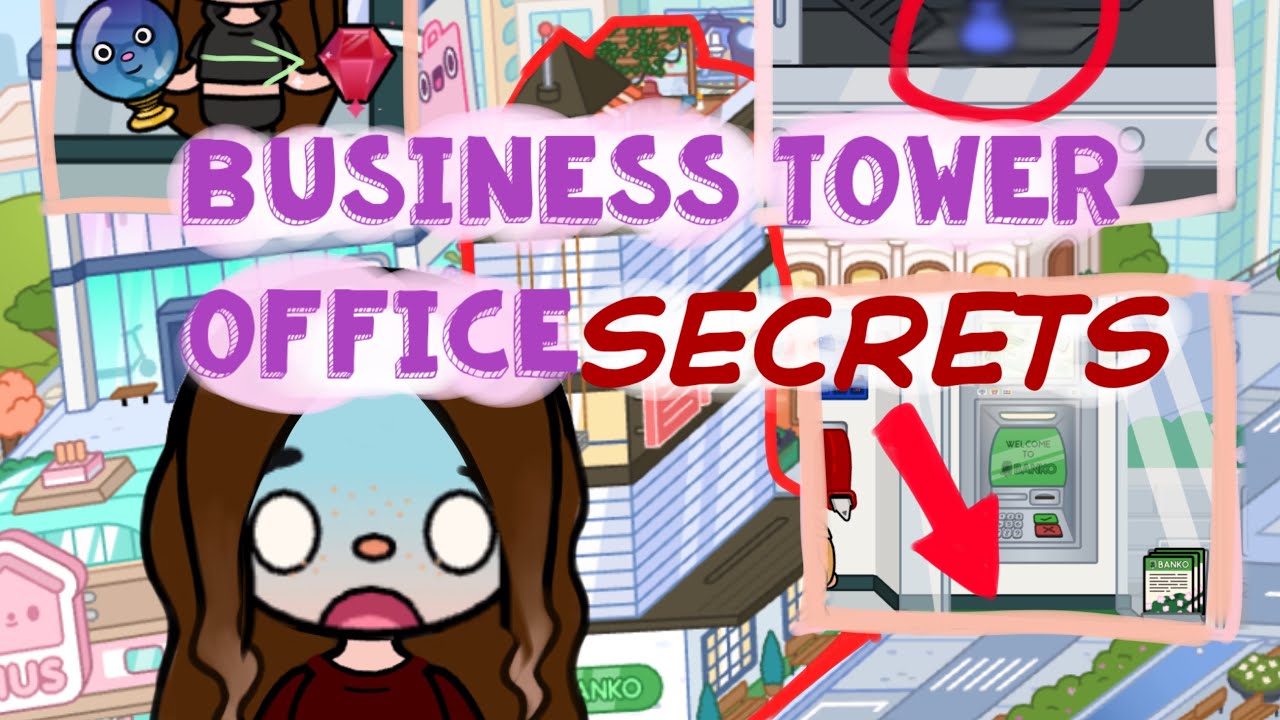 BUSINESS TOWER/ OFFICE SECRETS (2022) | Toca Life World | Toca Boca ...