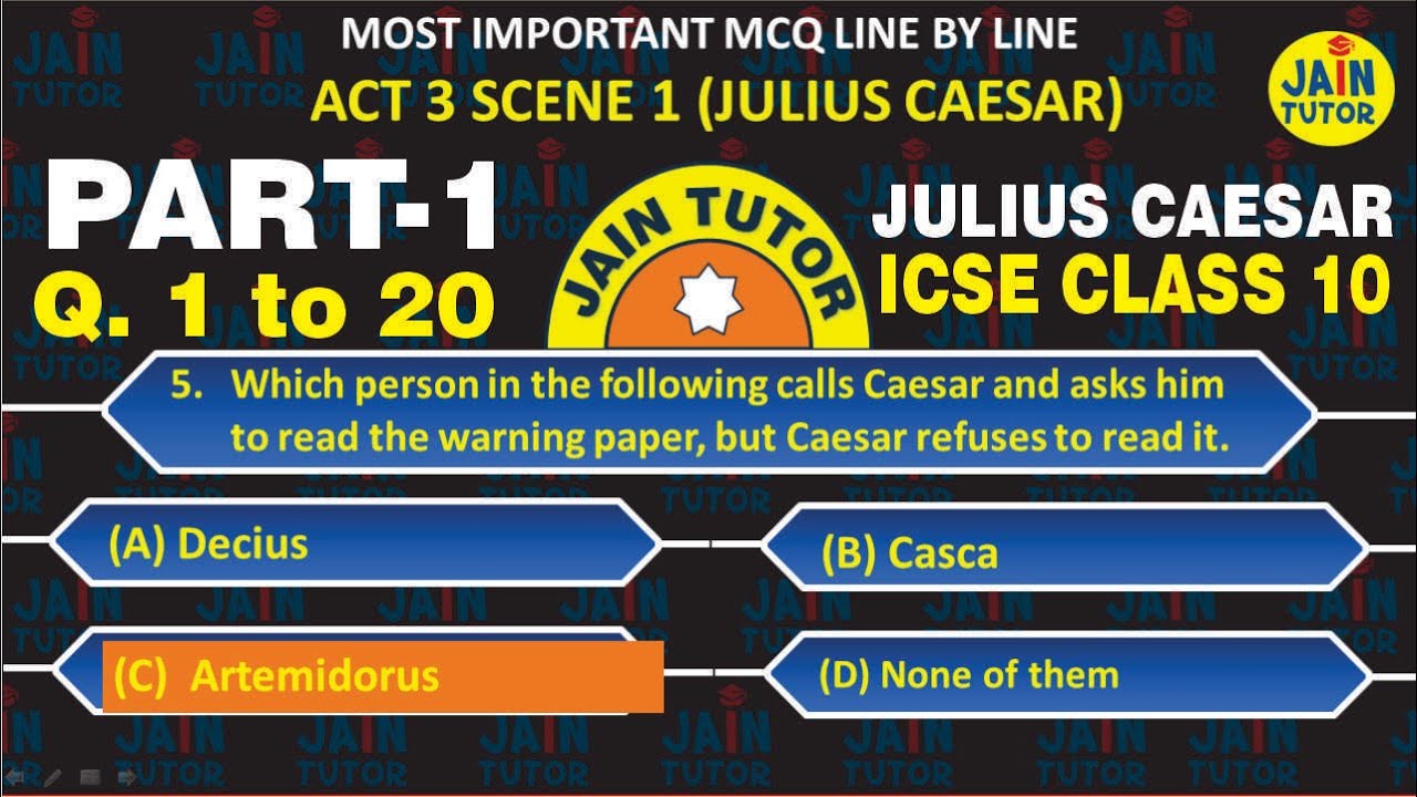 Mcq | Julius Caesar | Act 3 Scene 1 | Answers Explained | Class 10 | by ...