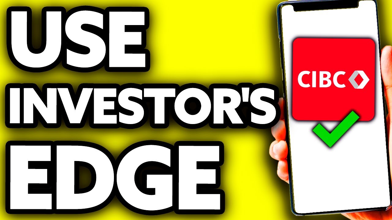 How To Use CIBC Investor's Edge (EASY 2025) - YouTube