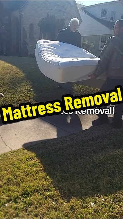 Removing a heavy Mattress! - YouTube