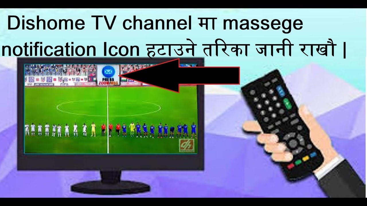 How to remove Message Notification Icon on DishomeTV Channel | Tutorial ...