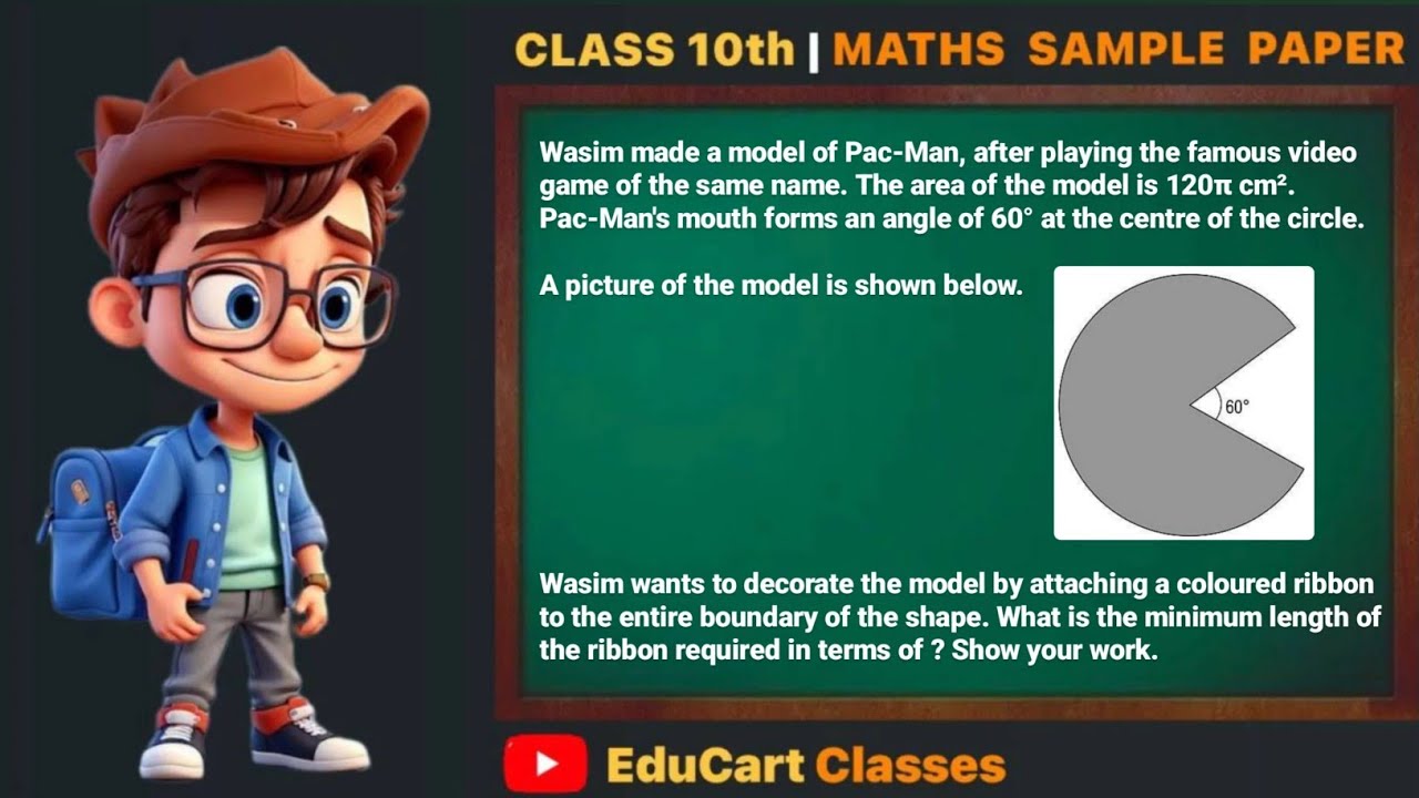 Wasim made a model of Pac-Man, after playing the famous video game of ...