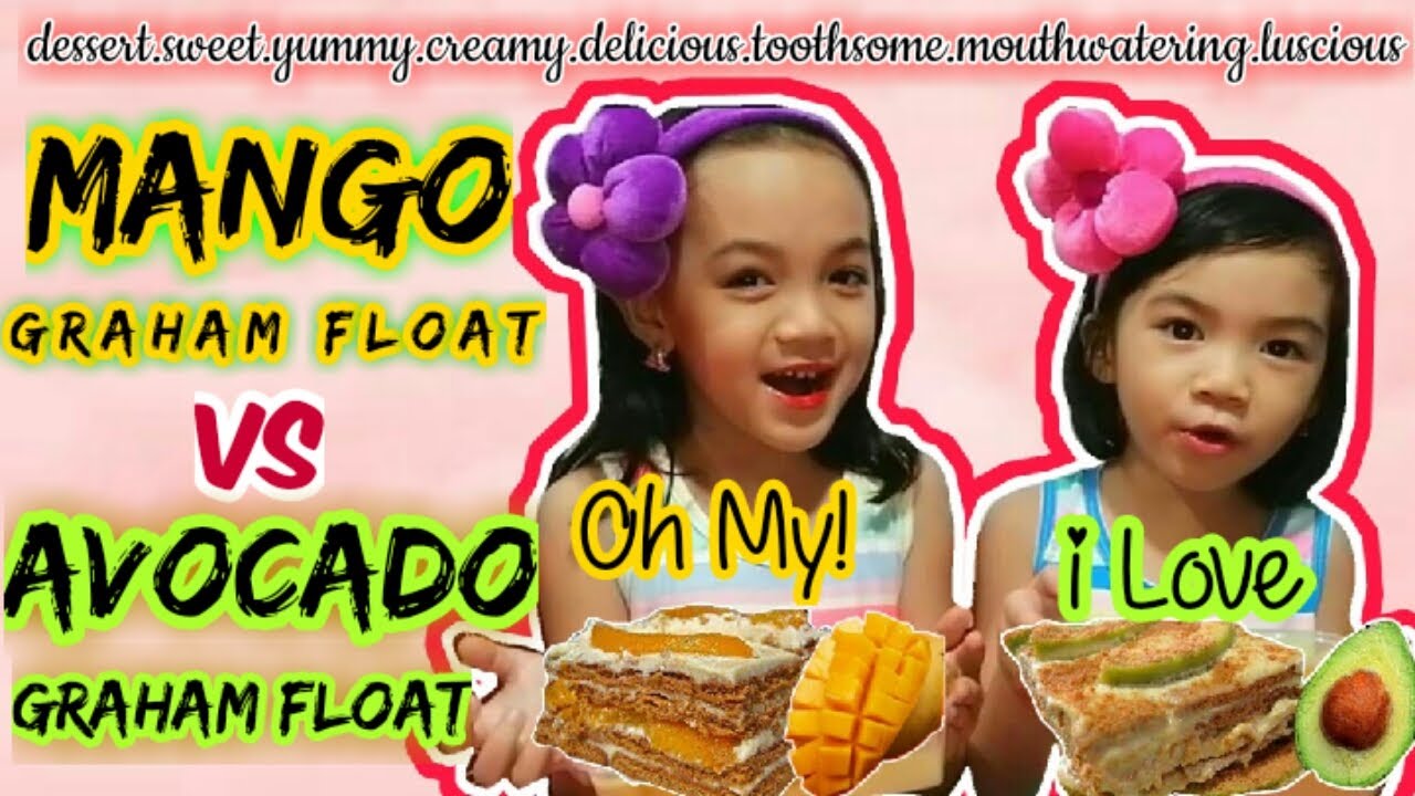 HOW YOU LIKE THAT|MANGO VS AVOCADO GRAHAM FLOAT - YouTube