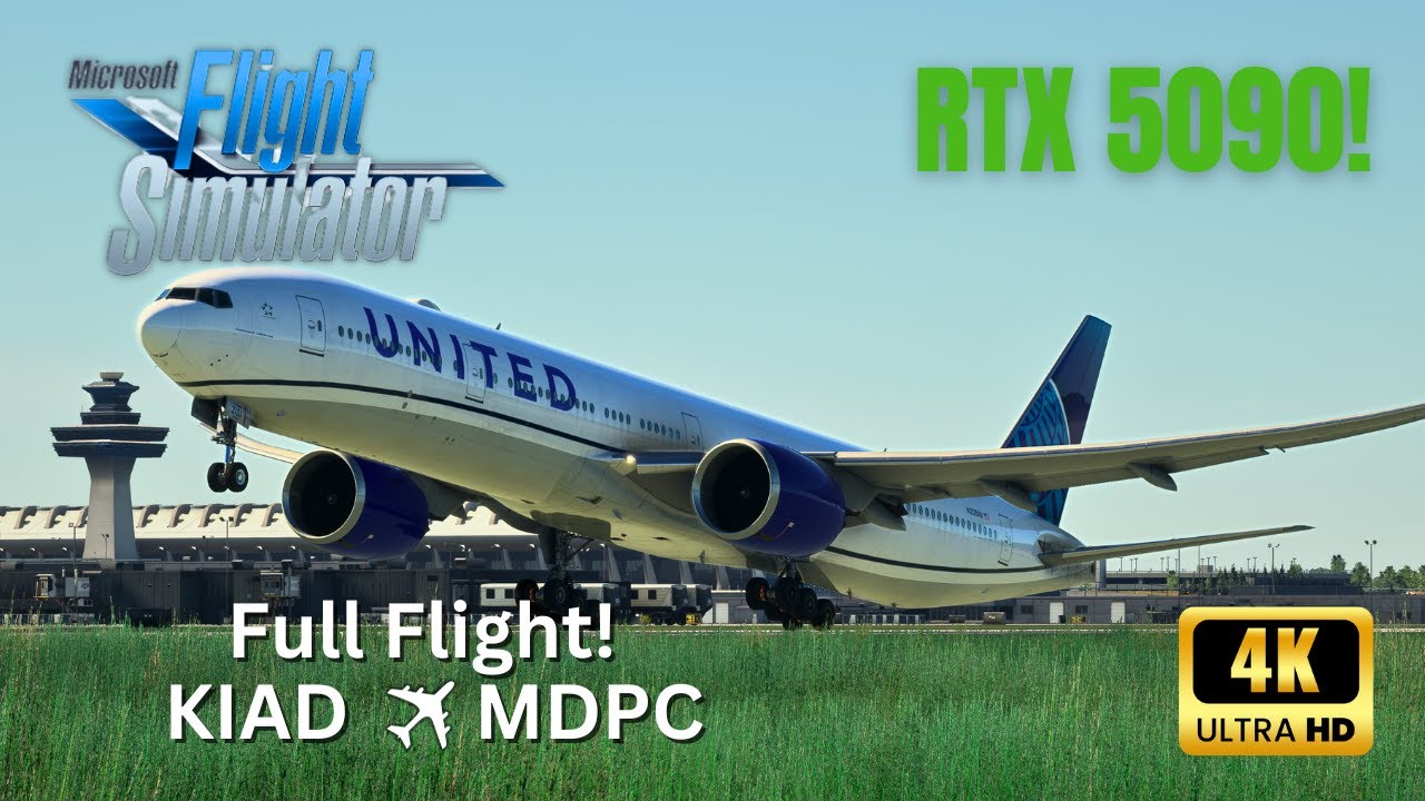 ️ RTX 5090 + Flight Simulator in 4K Ultra! | PMDG 777 | KIAD to MDPC ...