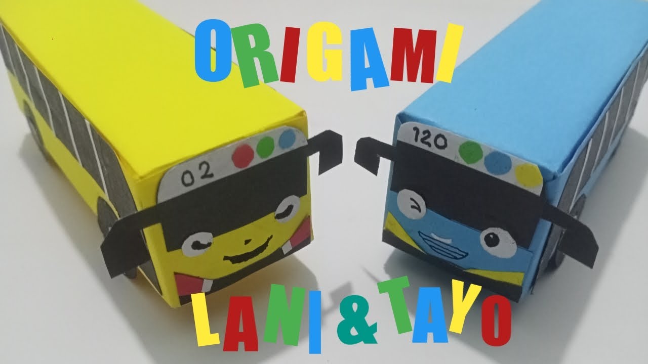 origami BUS TAYO & LANI - YouTube
