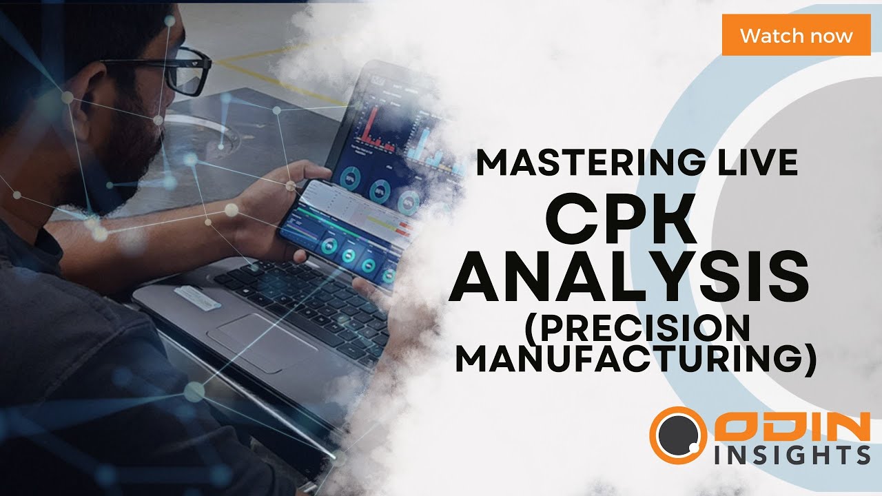 Mastering Live CPK Analysis (Precision Manufacturing) - YouTube