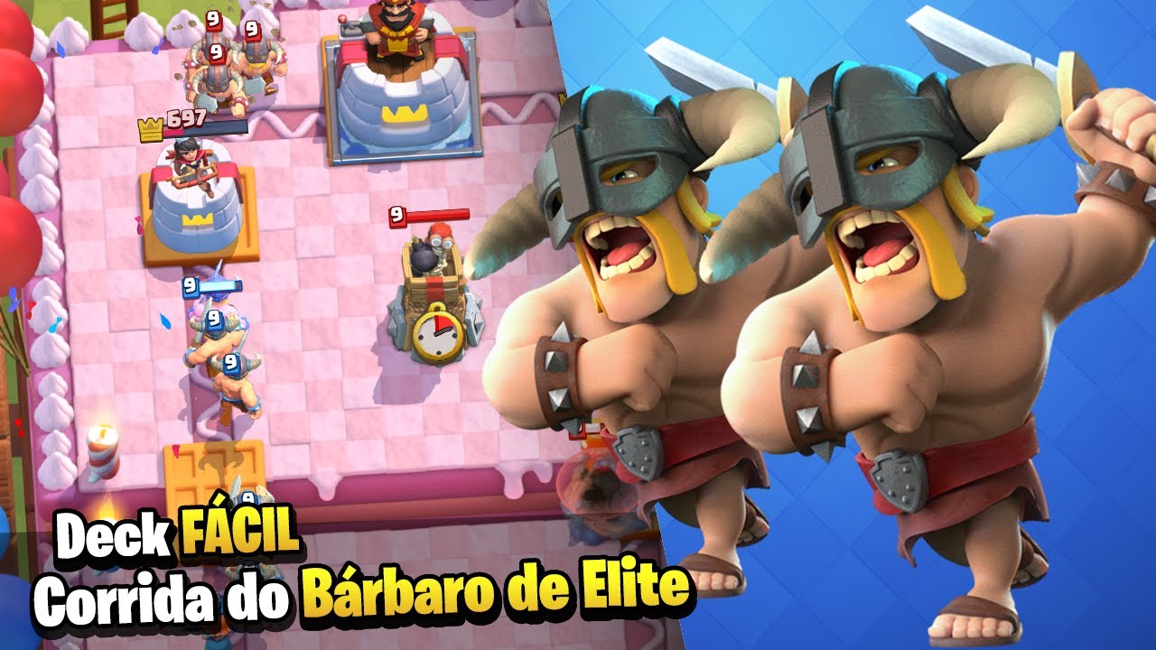 Deck FÁCIL CORRIDA do BÁRBARO de ELITE no CLASH ROYALE - YouTube