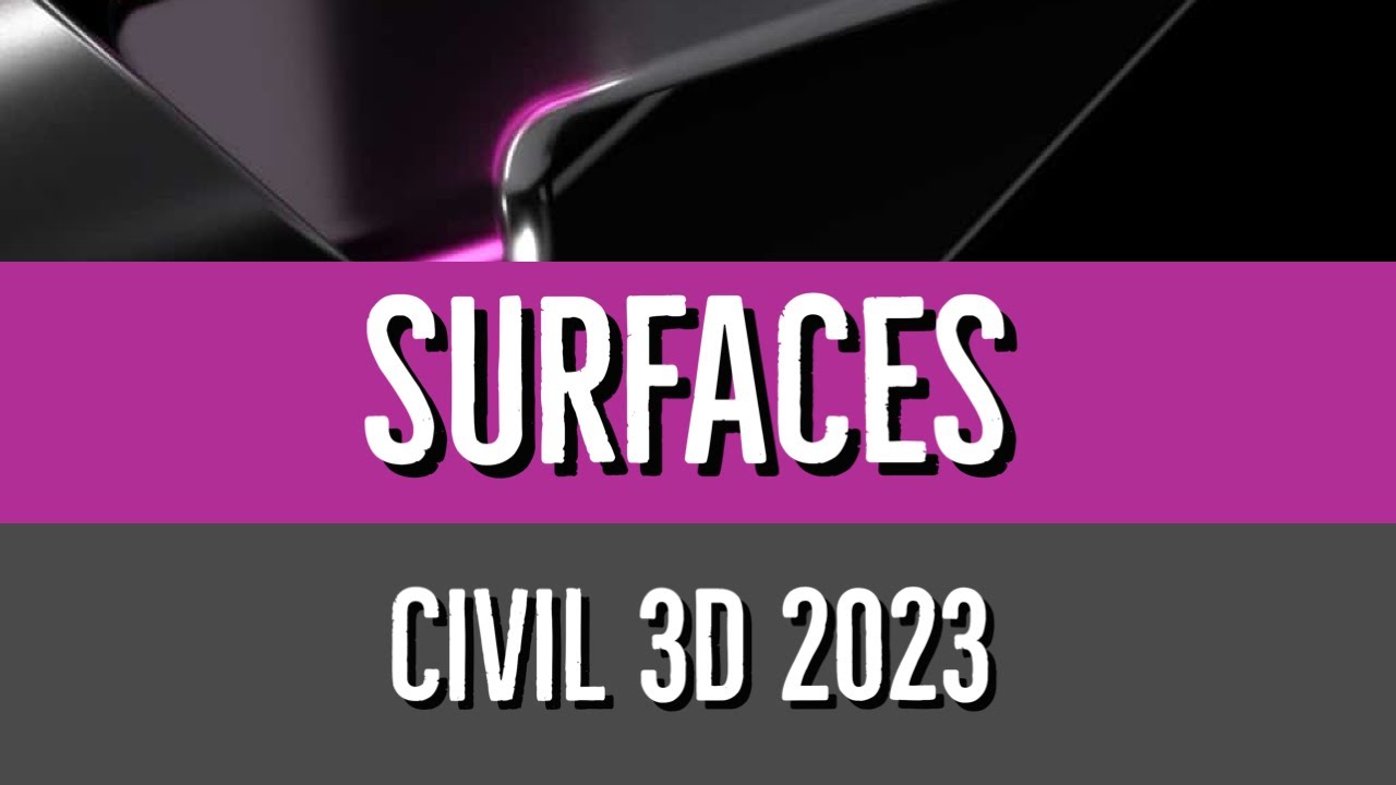 01 What Is a TIN Surface in Civil 3D 2023 to 2024 - YouTube