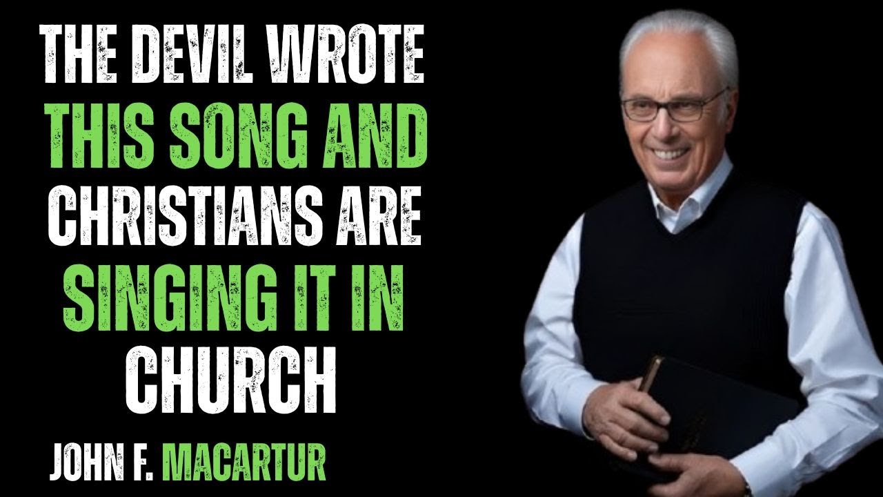 THE DEVIL WROTE THIS SONG — AND CHRISTIANS ARE SIN||MacArthur Mindset ...