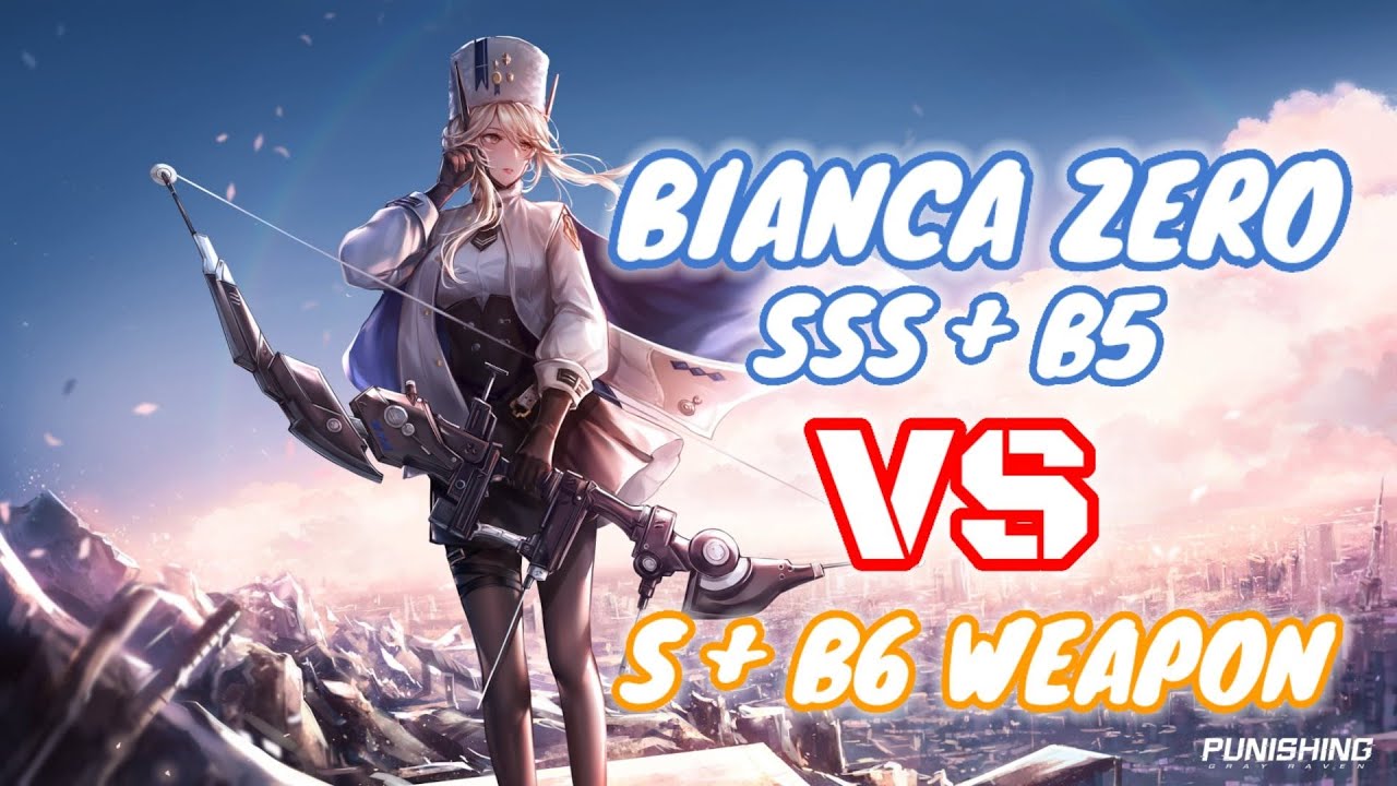 BIANCA SSS+B5 VS BIANCA S+B6 SIGNATURE GUILD MODE || PUNISHING GRAY ...
