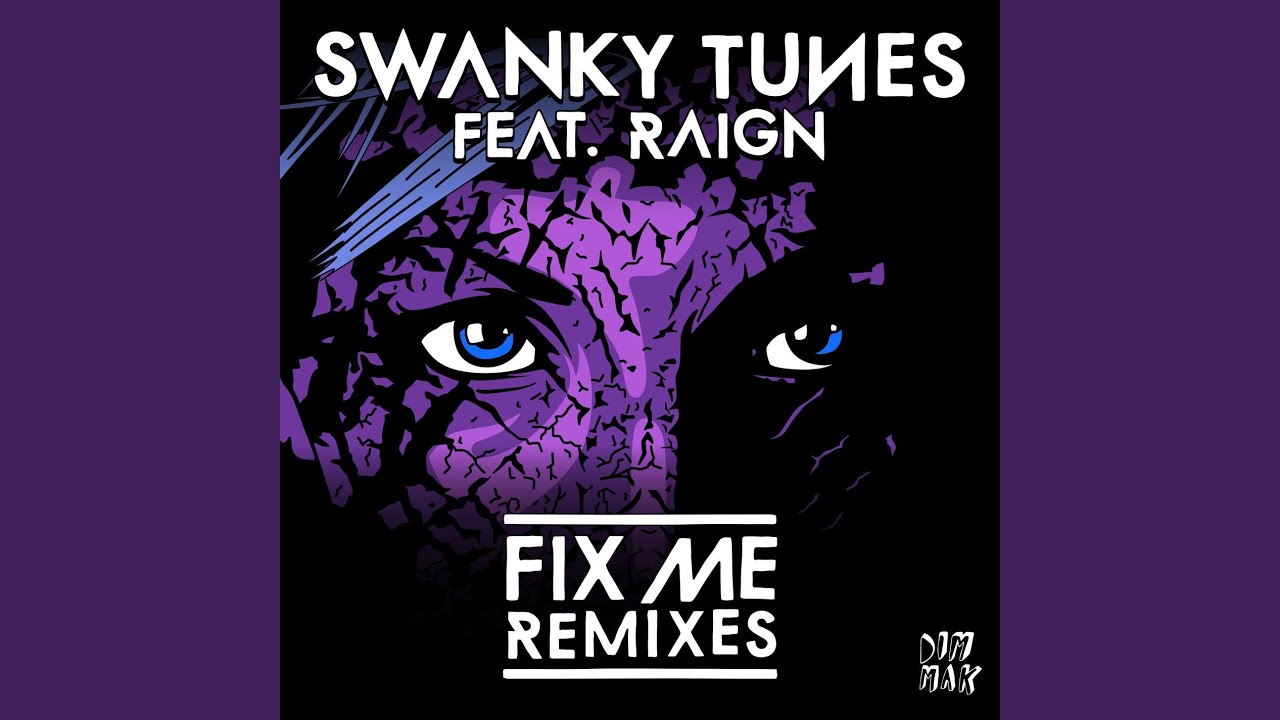 Fix Me (feat. Raign) (Terace Remix) - YouTube Music