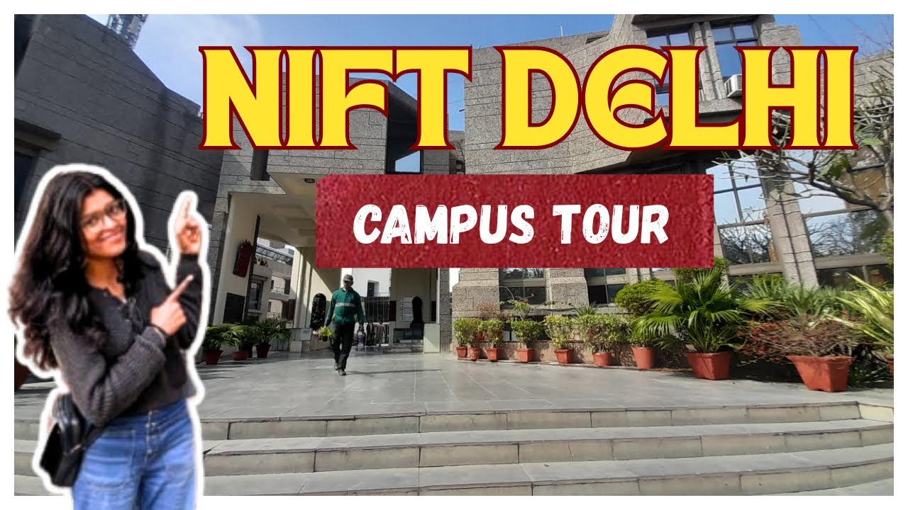 Nift Delhi campus tour 2026 || #niftdelhi #campustour #collegetour # ...