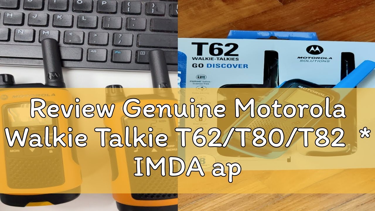 Review Genuine Motorola Walkie Talkie T62/T80/T82 * IMDA approved * Approved for Sale and Use in ...