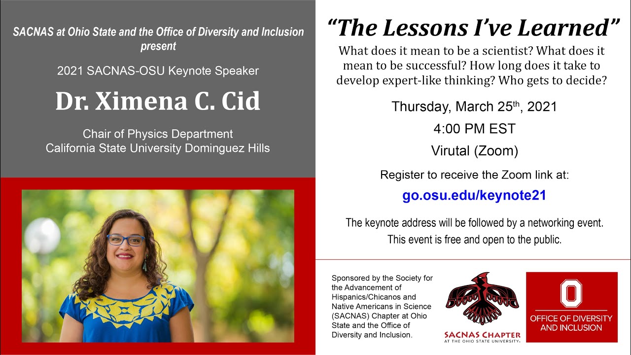 Dr. Ximena Cid [2021 SACNAS-OSU Keynote Event] - YouTube