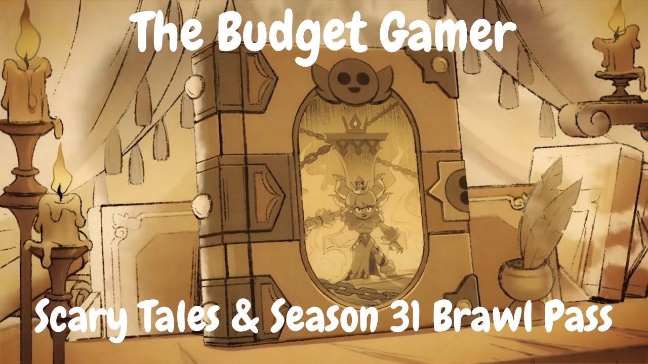 Brawl Stars : Scary Tales and Season 31 Brawl Pass (Season 31) - YouTube