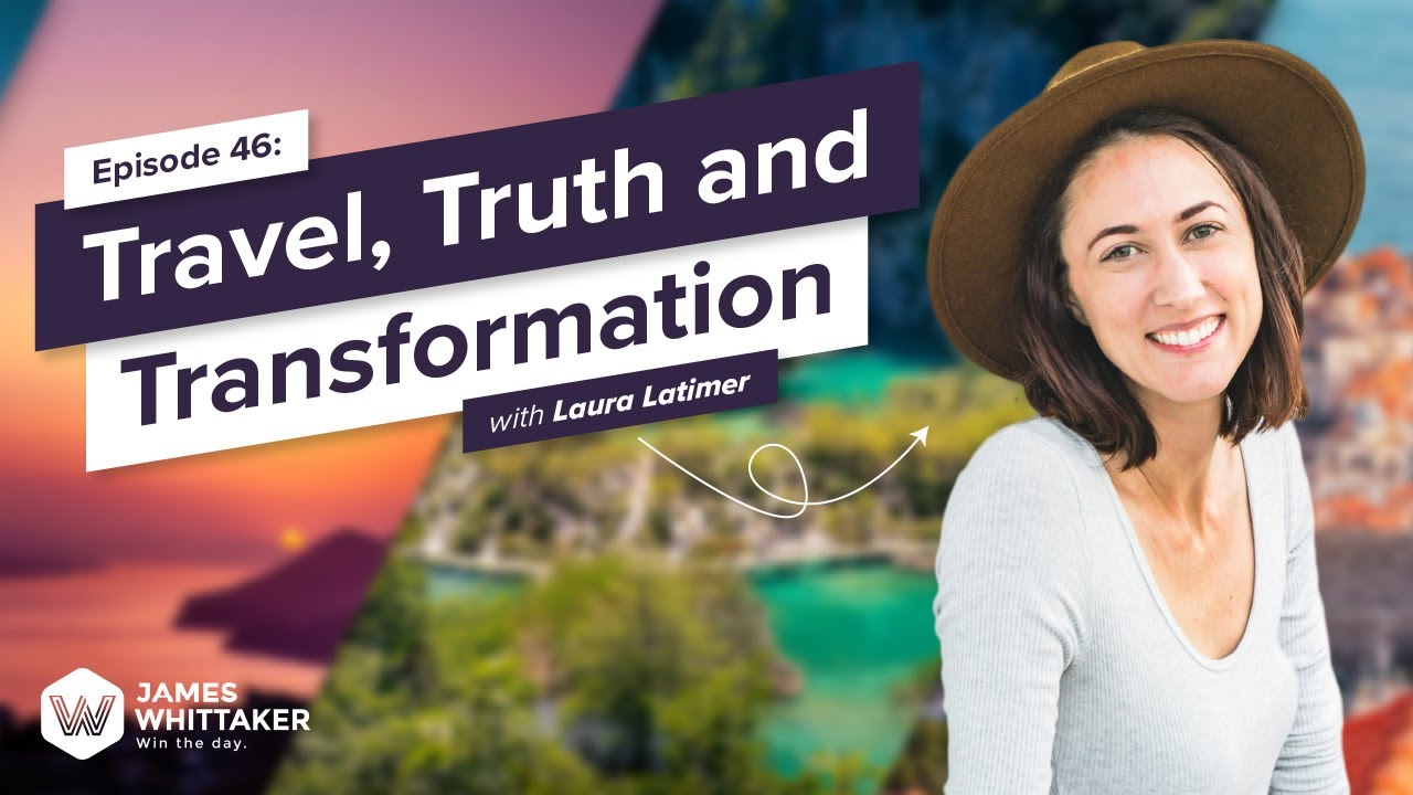 Travel, Truth and Transformation with Laura Latimer (Nomadicare founder ...