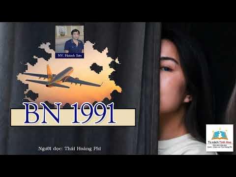 Tiểu thuyết BN 1991. Tác giả: NV. HOÀNH SƠN. Người đọc: Thái Hoàng Phi - YouTube