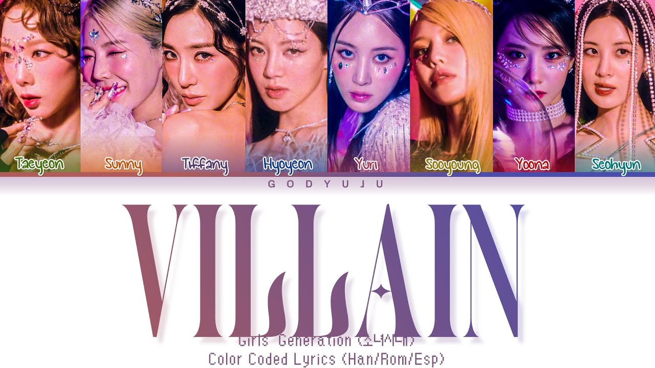 Girls’ Generation (소녀시대) - 'Villain' Color Coded Lyrics - YouTube