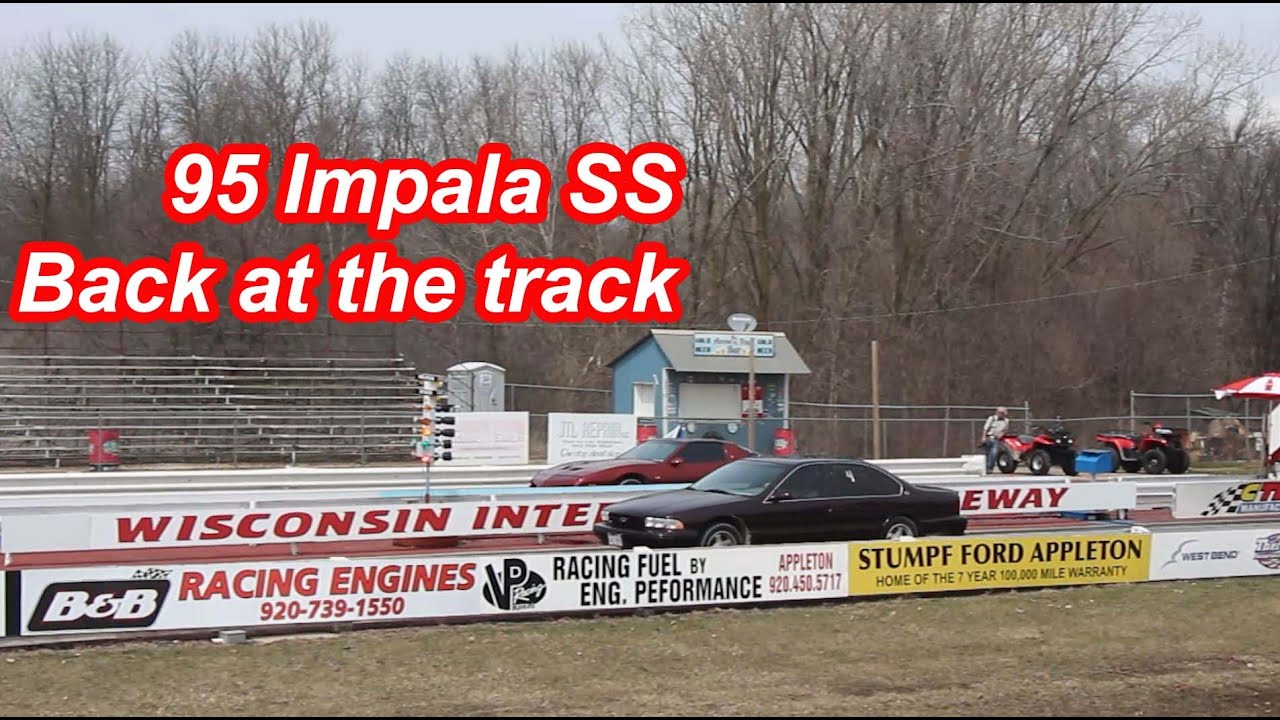 1995 Impala SS Drag Race - Back at the track with upgrades! - YouTube