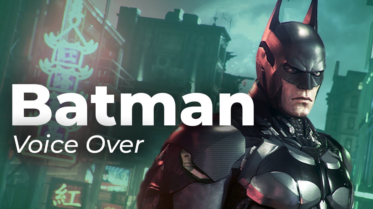 my voice acting performance of BATMAN | Batman Arkham Knight - YouTube